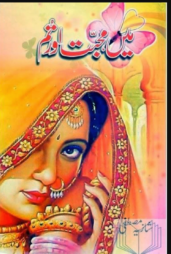 Main mohabbat aur tum by Shazia Mustafa - Digest Library